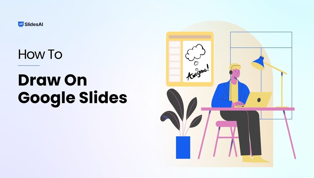 How to Draw on Google Slides? (3 Easy Methods)
