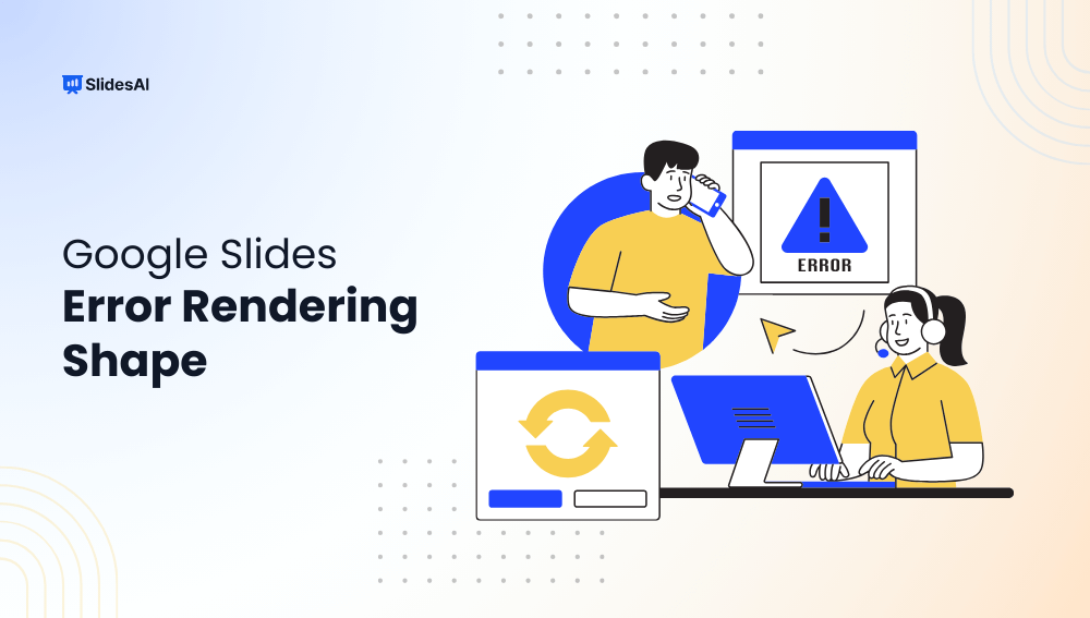 6 Ways to Fix the Google Slides Error Rendering Shape