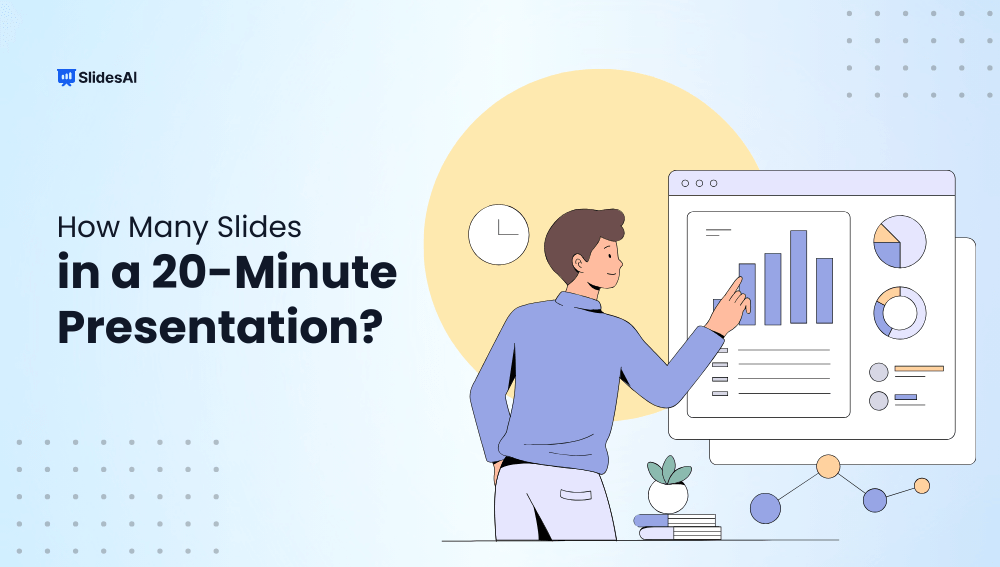 How Many Slides in a 20-Minute Presentation? | SlidesAI