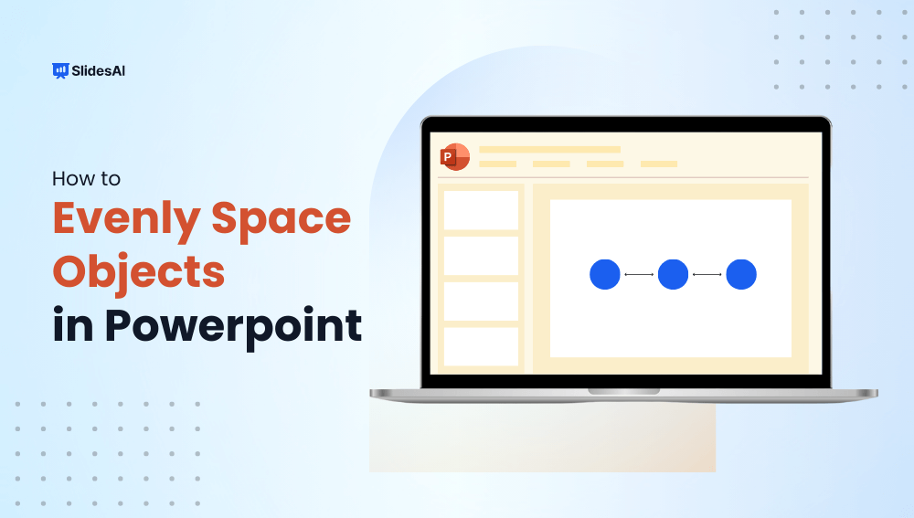 4 Simple Ways To Evenly Space Objects In Powerpoint