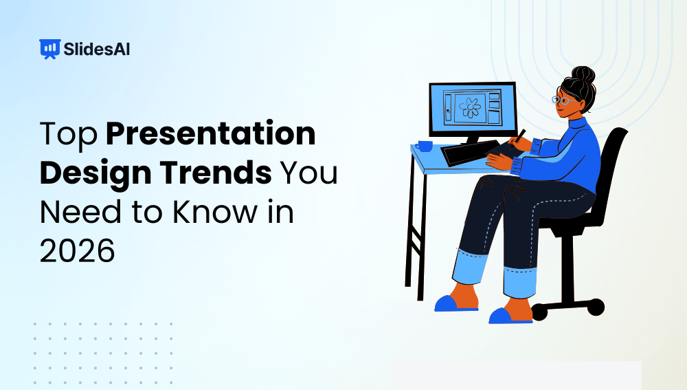 Top 35 Presentation Design Trends You Should Follow in 2026