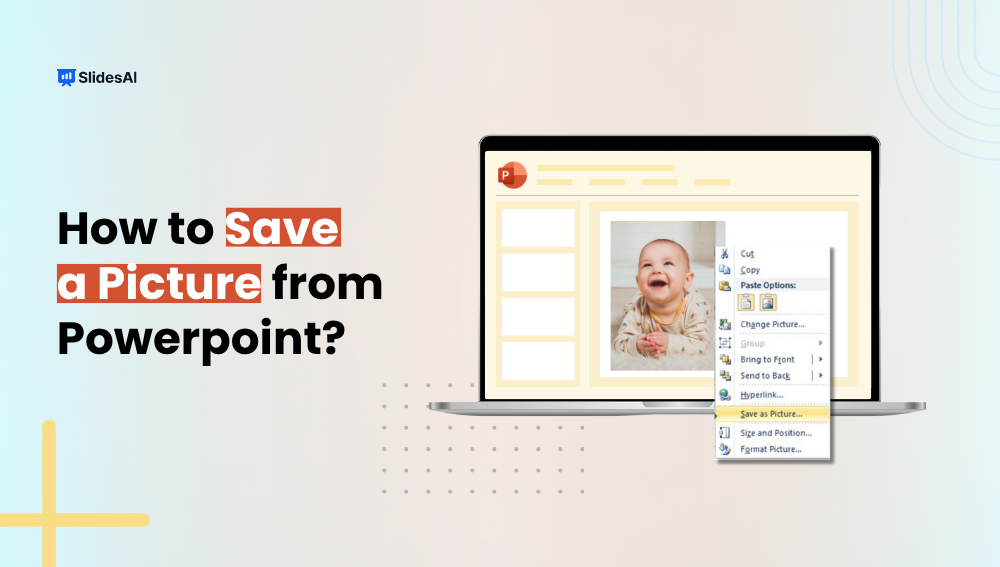 How to Save a Picture from PowerPoint? - SlidesAI