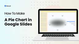 How to Make a Flow Chart in Google Slides? 2 Easy Methods