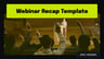 Webinar Recap Presentation Template | SlidesAI